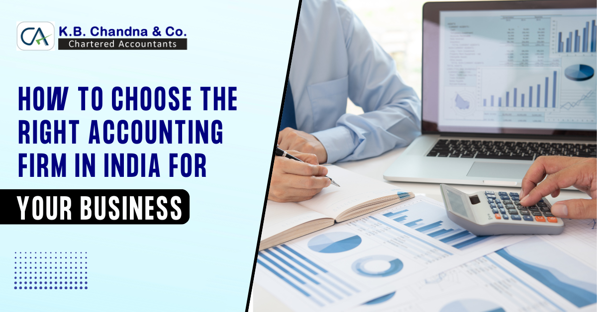 How to Choose the Right Accounting Firm in India